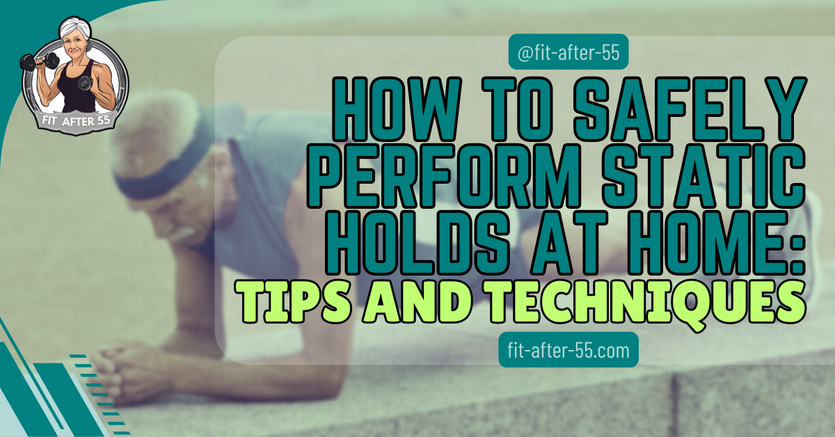 How To Safely Perform Static Holds At Home: Tips And Techniques - Fit ...